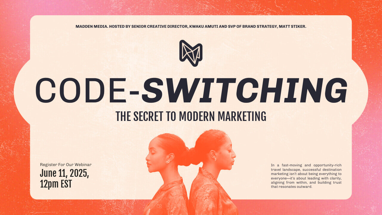 Webinar | Code Switching: The Secret to Modern Marketing
